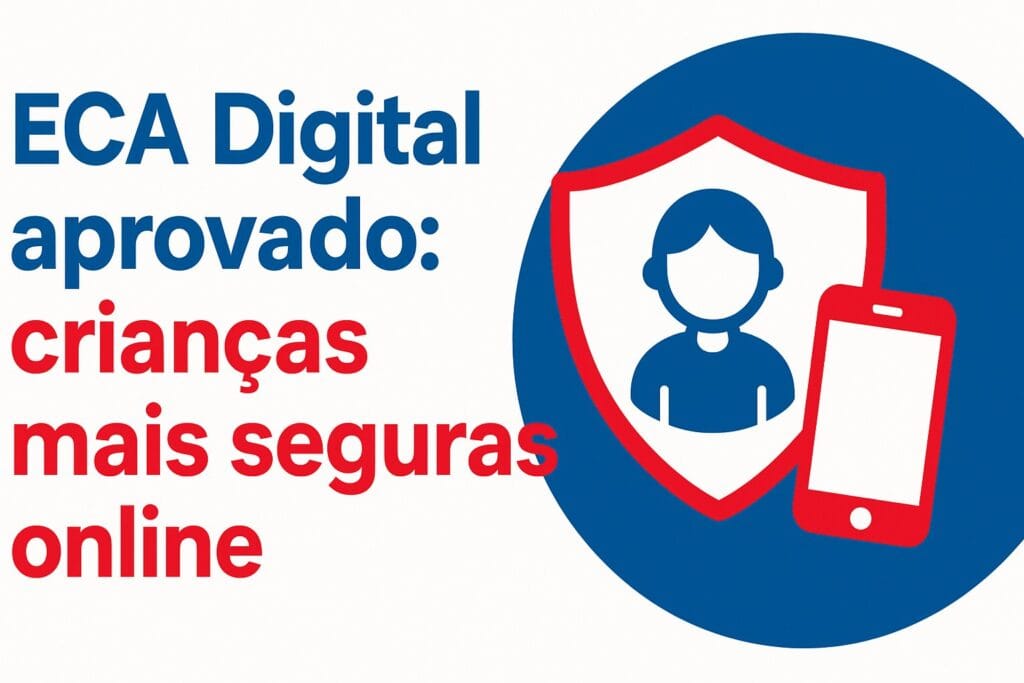 Senado aprova Estatuto Digital para proteger crianças nas redes sociais